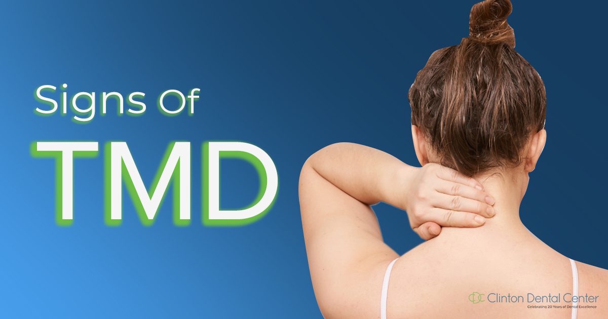 Are You Suffering From TMD? - Clinton Dental Center
